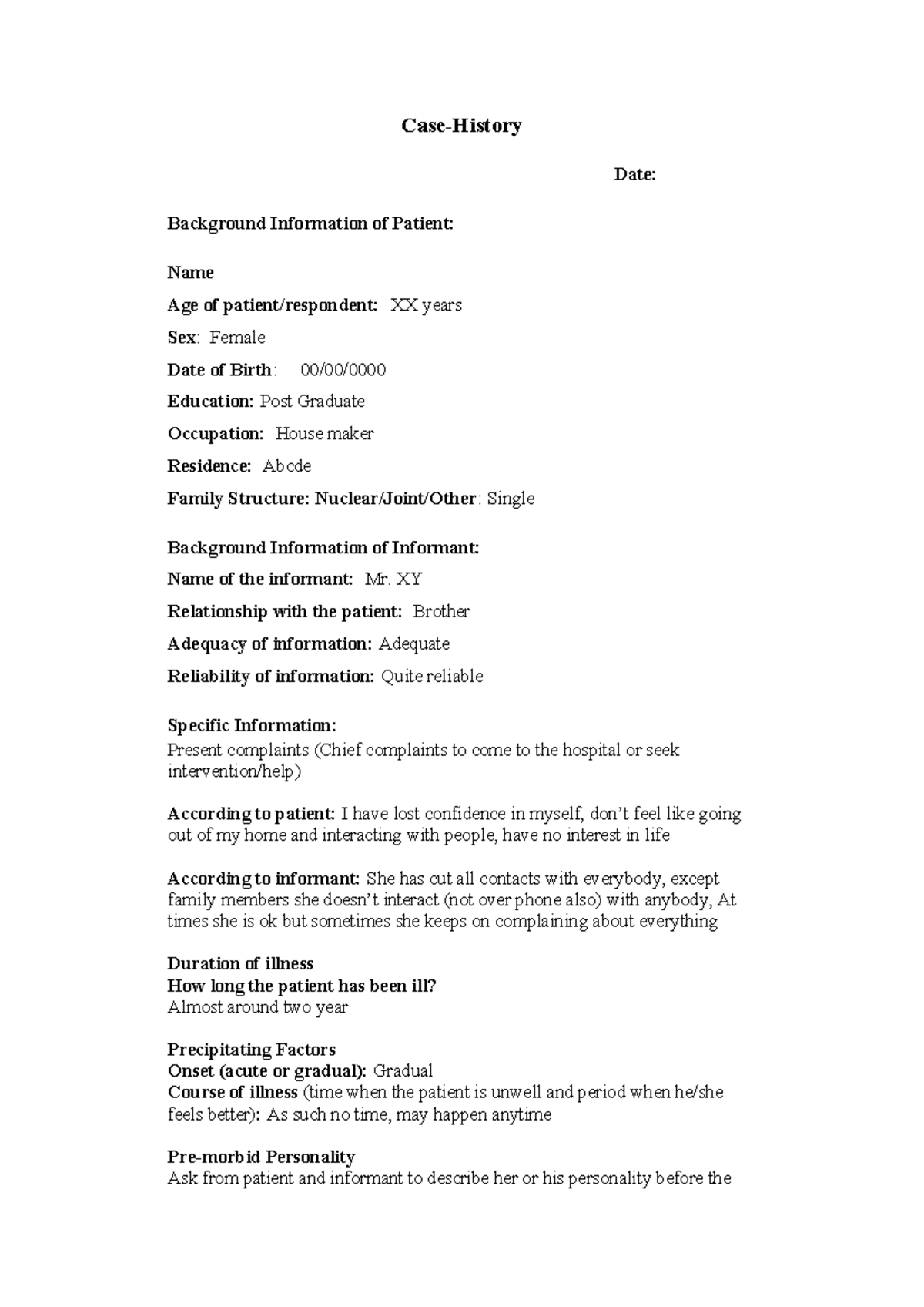 CASE History Taking- Short - Case-History Date: Background Information ...