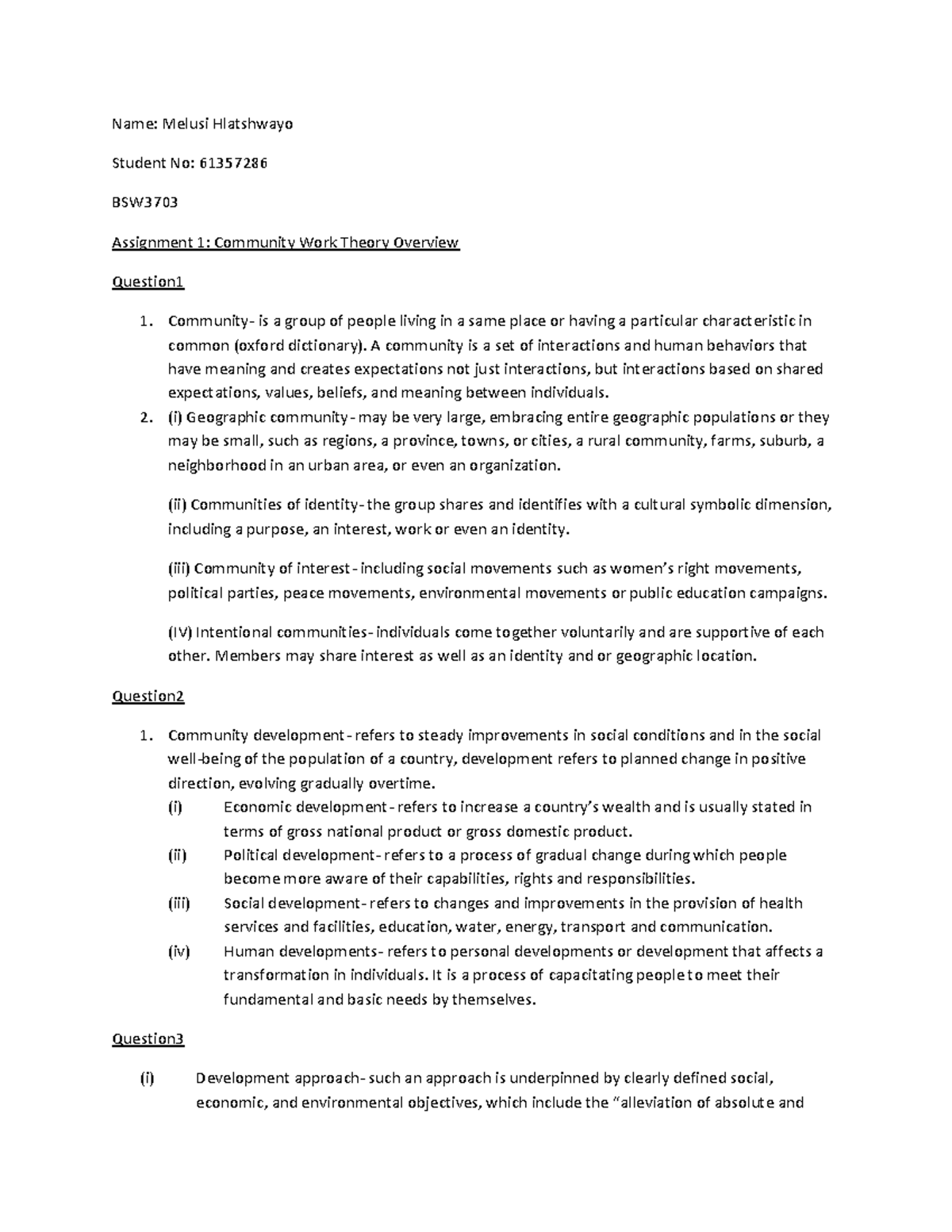 BSW3703 Assignment 1 - Name: Melusi Hlatshwayo Student No: 61357286 BSW Assignment 1: Community ...