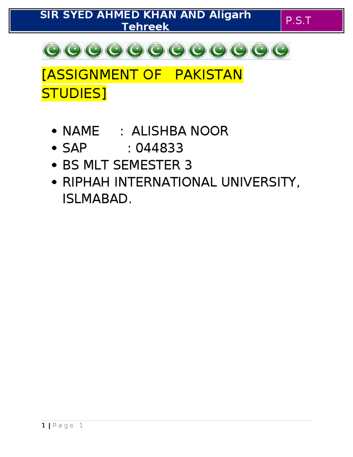 Assignment OF Pakistan Studies - Tehreek P.S [ASSIGNMENT OF PAKISTAN STUDIES] NAME : ALISHBA ...
