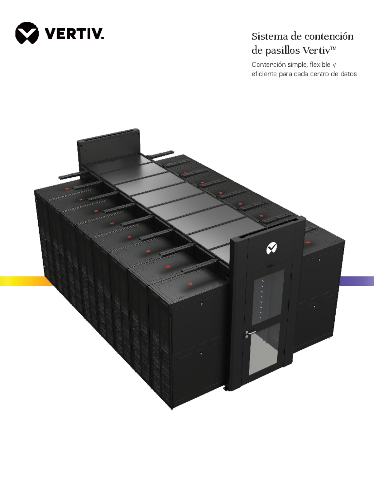 Vertiv aisle containment system brochure sl 11421 sp - Sistema de contención de pasillos Vertiv ...