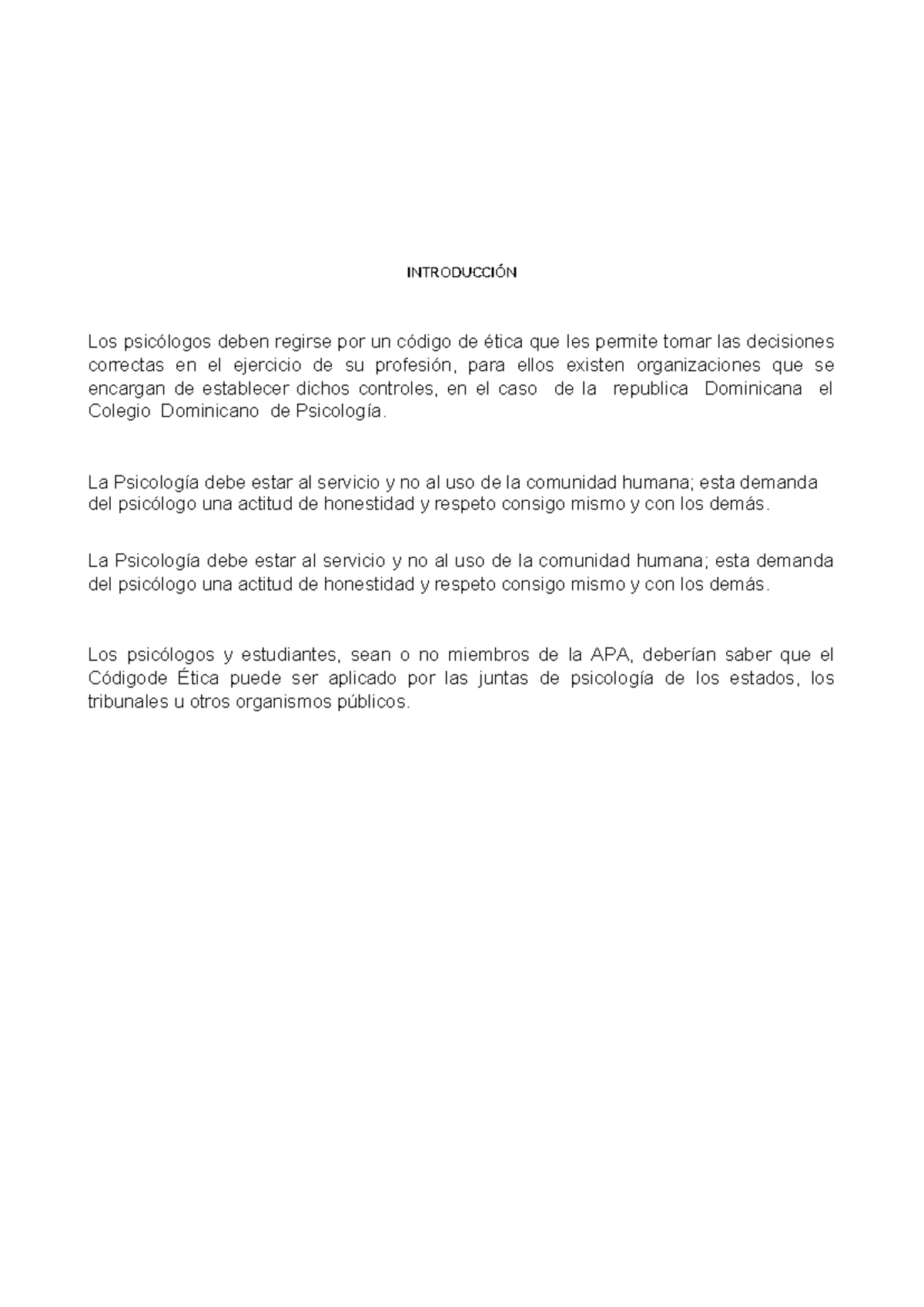 Tarea 5 Etica Profesional Yolanda - INTRODUCCIÓN Los psicólogos deben ...