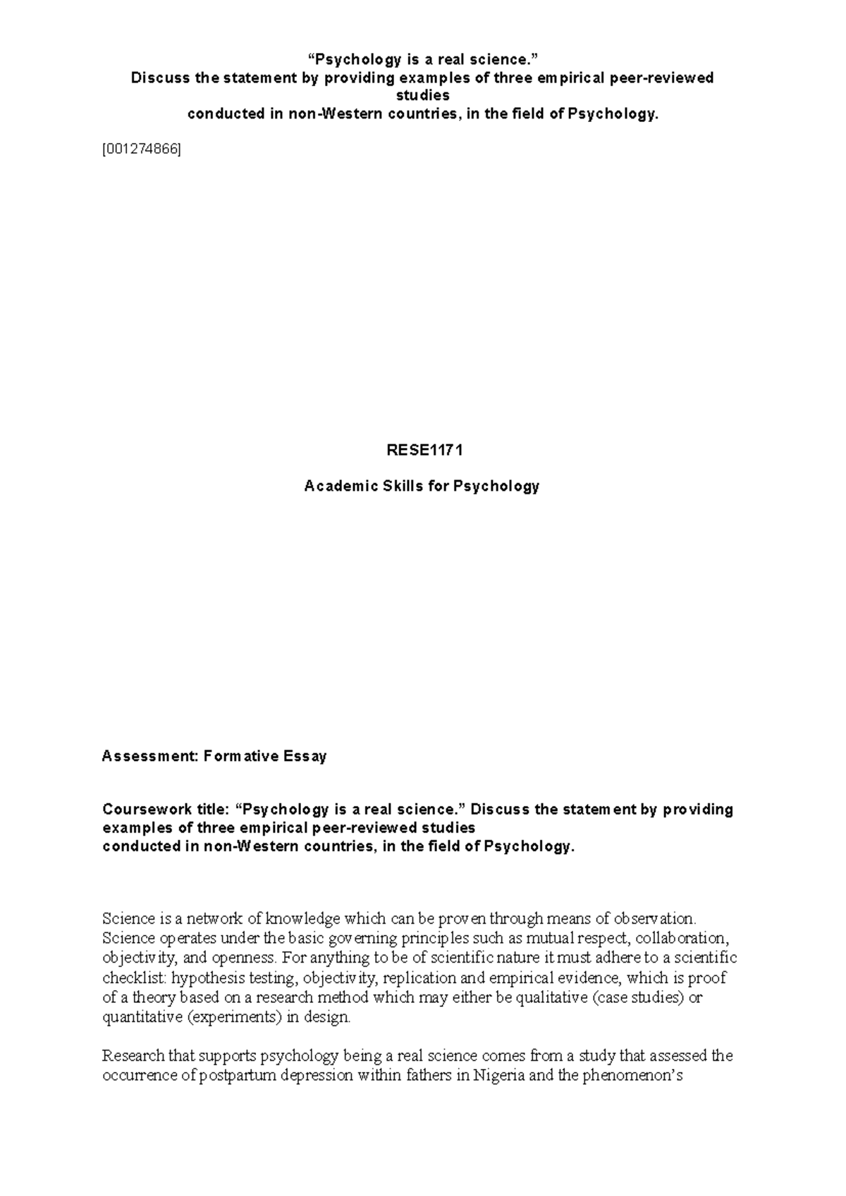 Formative Essay 1st Year Whole Essay - “Psychology is a real science ...