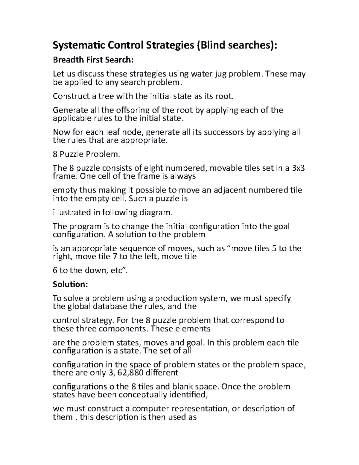 Systematic Control Strategies (Blind searches) - These may be applied ...