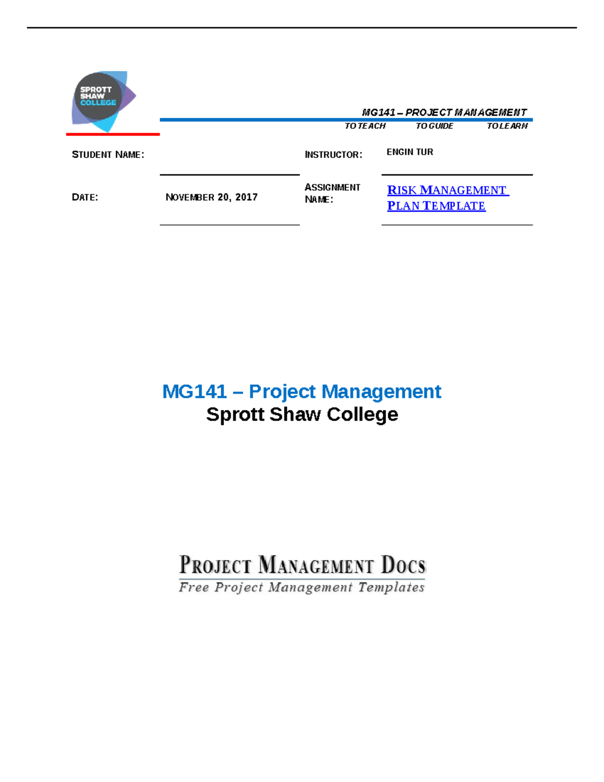Risk Management Plan - MG141 – PROJECT MANAGEMENT TO TEACH TO GUIDE TO ...