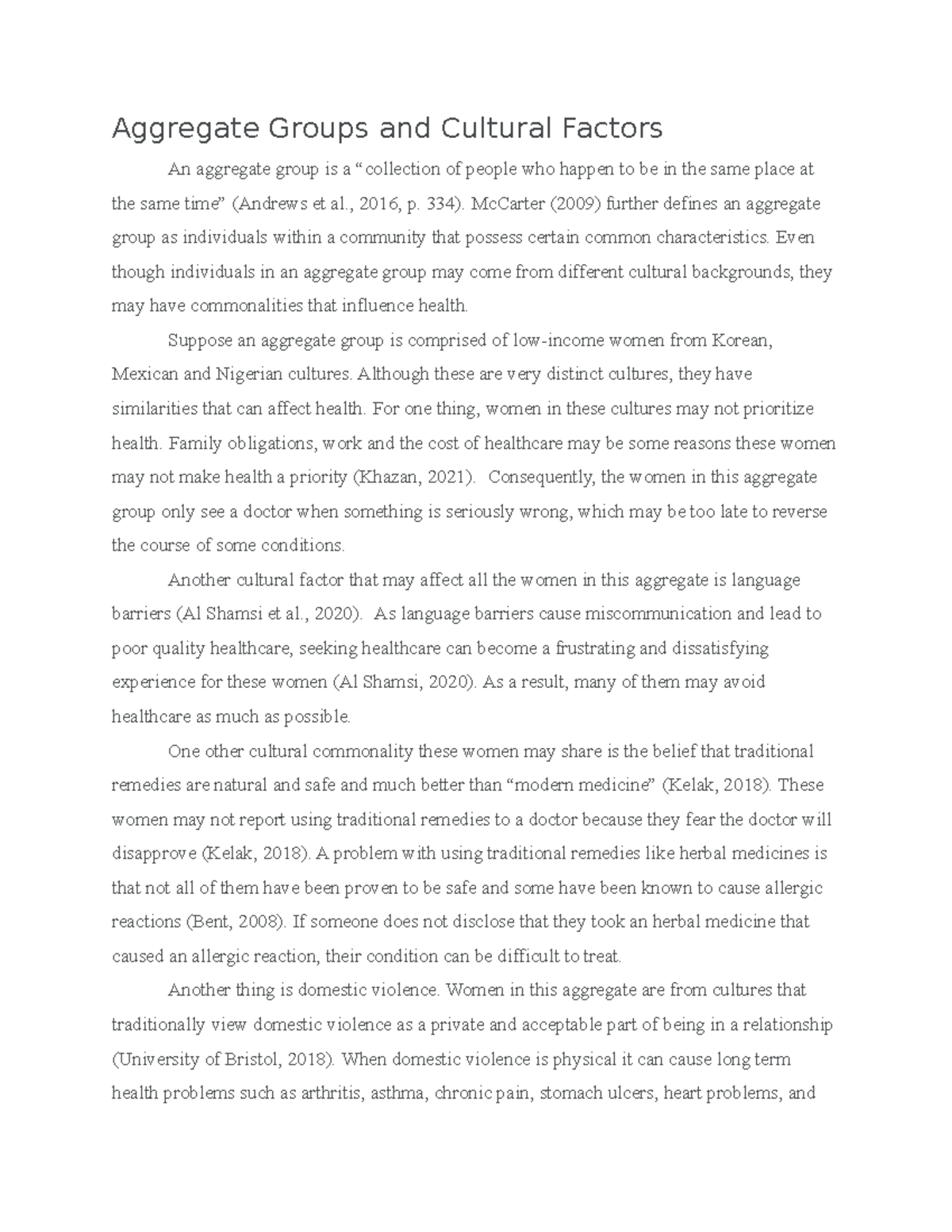 Aggregate Groups and Cultural Factors - , 2016, p. 334). McCarter (2009) further defines an ...