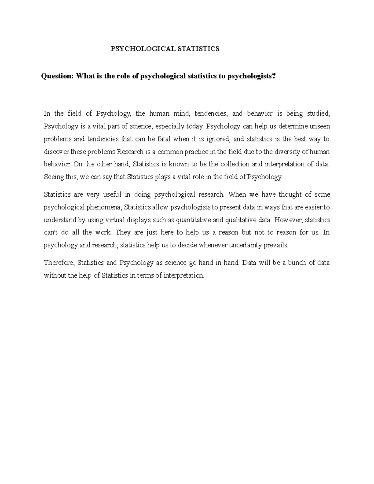 Psych Stats Essay- The role of statistics - PSYCHOLOGICAL STATISTICS ...