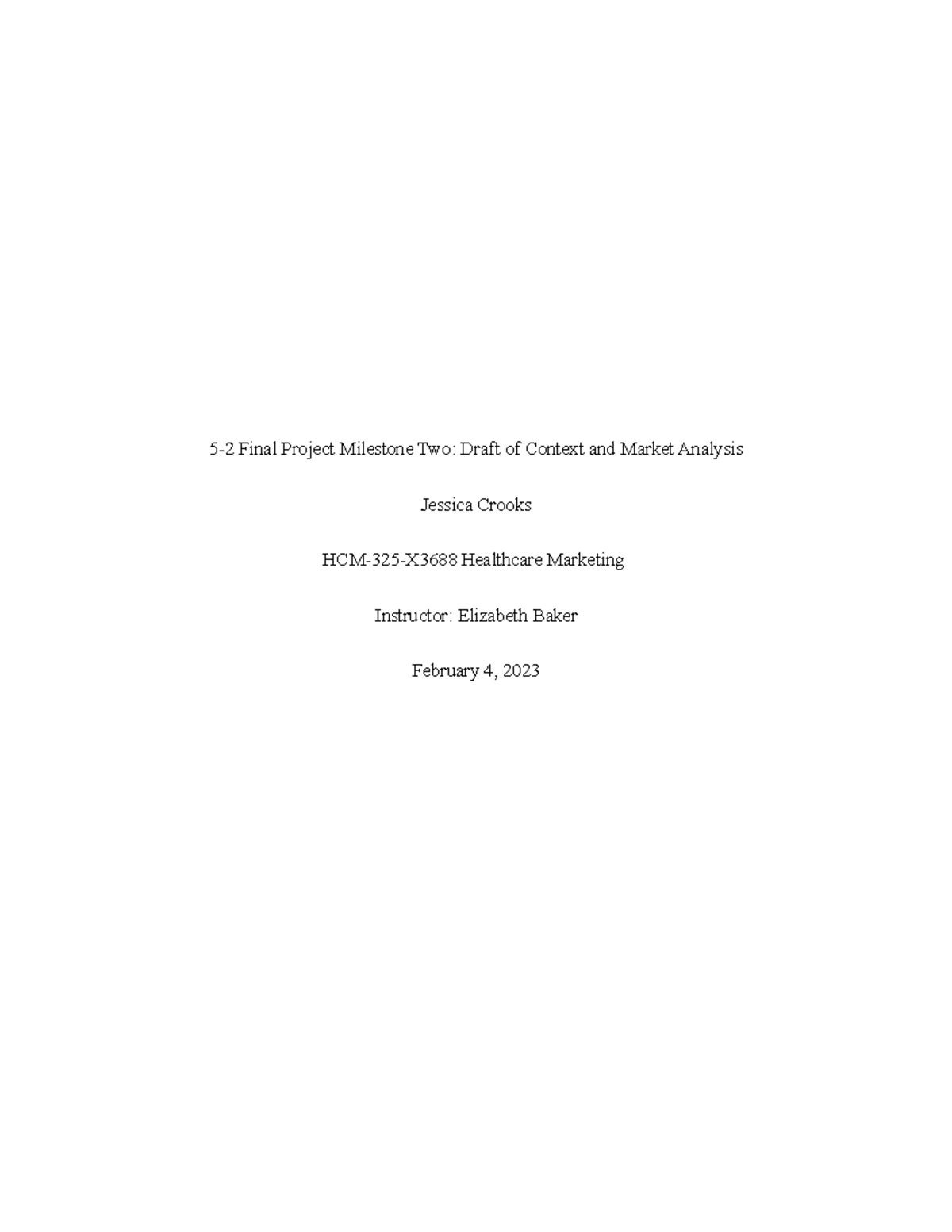 5-2 Final Project Milestone Two Draft of Context and Market Analysis ...