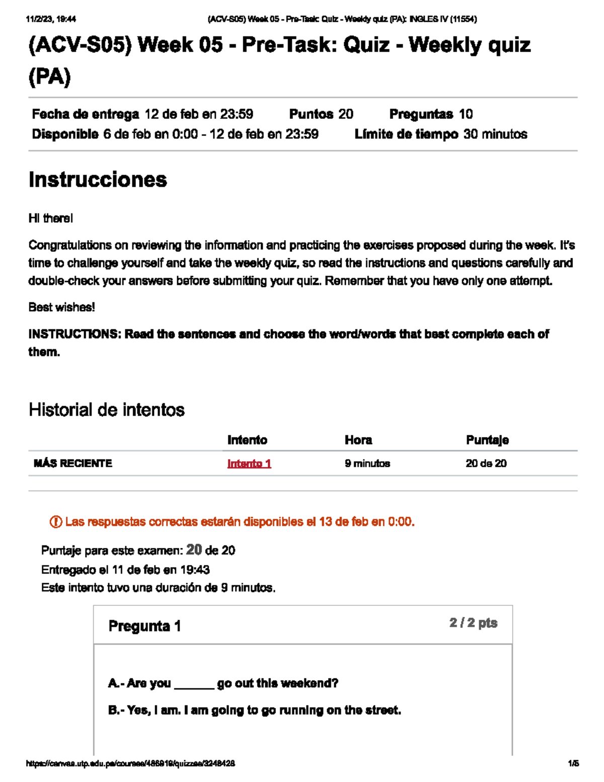 Week 5 pre task quiz weekly - Ingles - Studocu