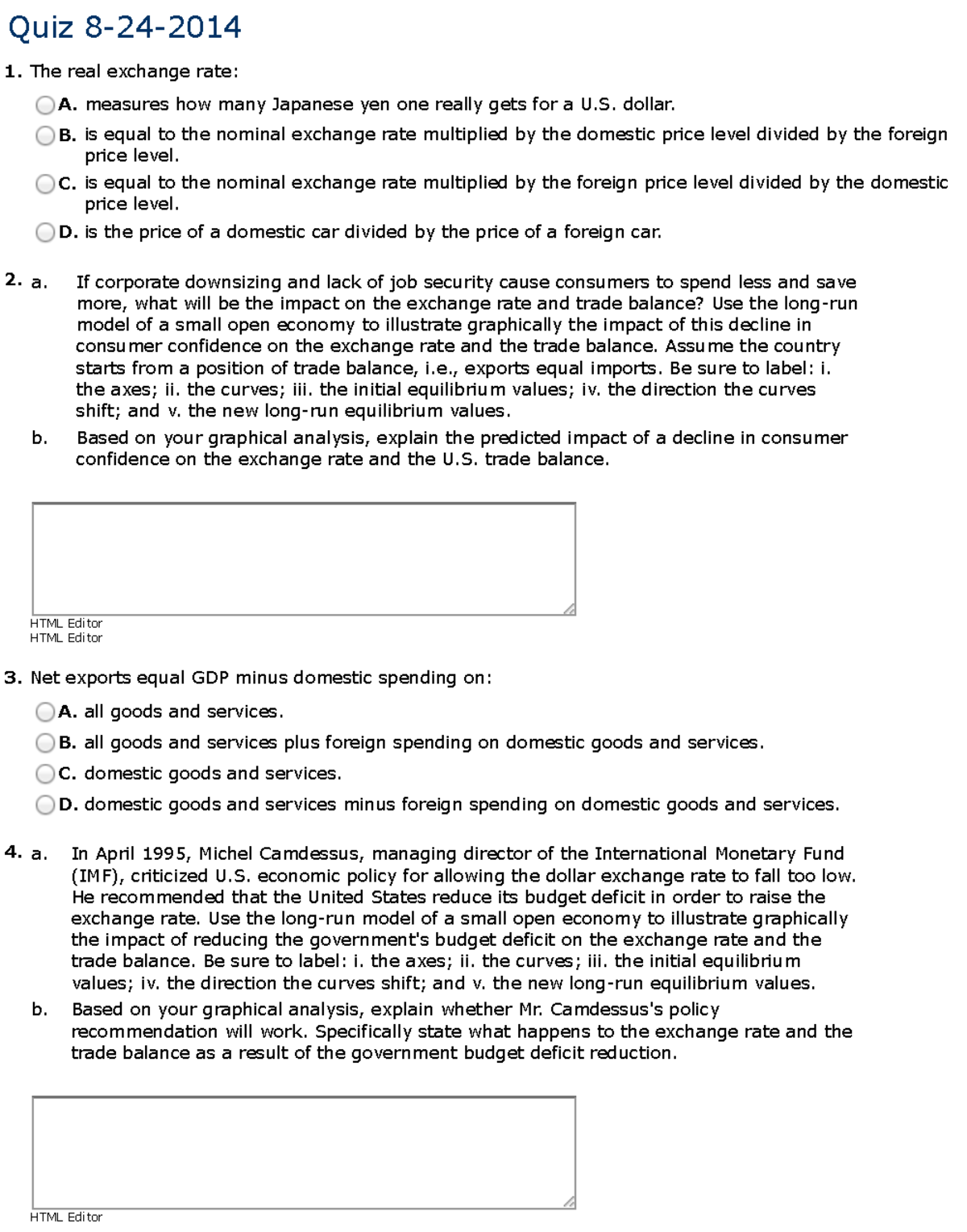 Chapter 6 Practice Problems - Quiz 8-24-2014 1. The real exchange rate ...