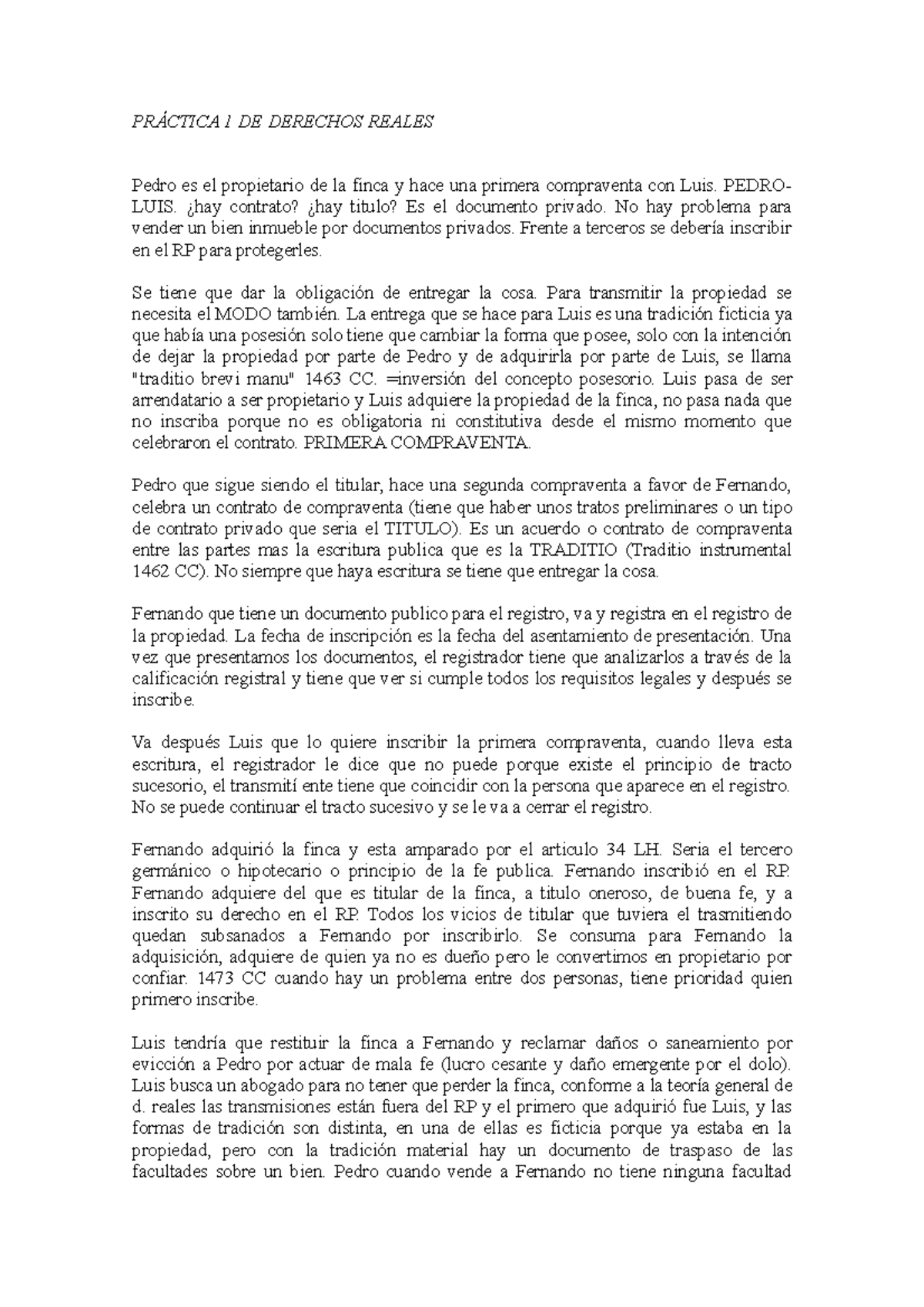 Práctica 1 DE Derechos Reales - PRÁCTICA 1 DE DERECHOS REALES Pedro es ...