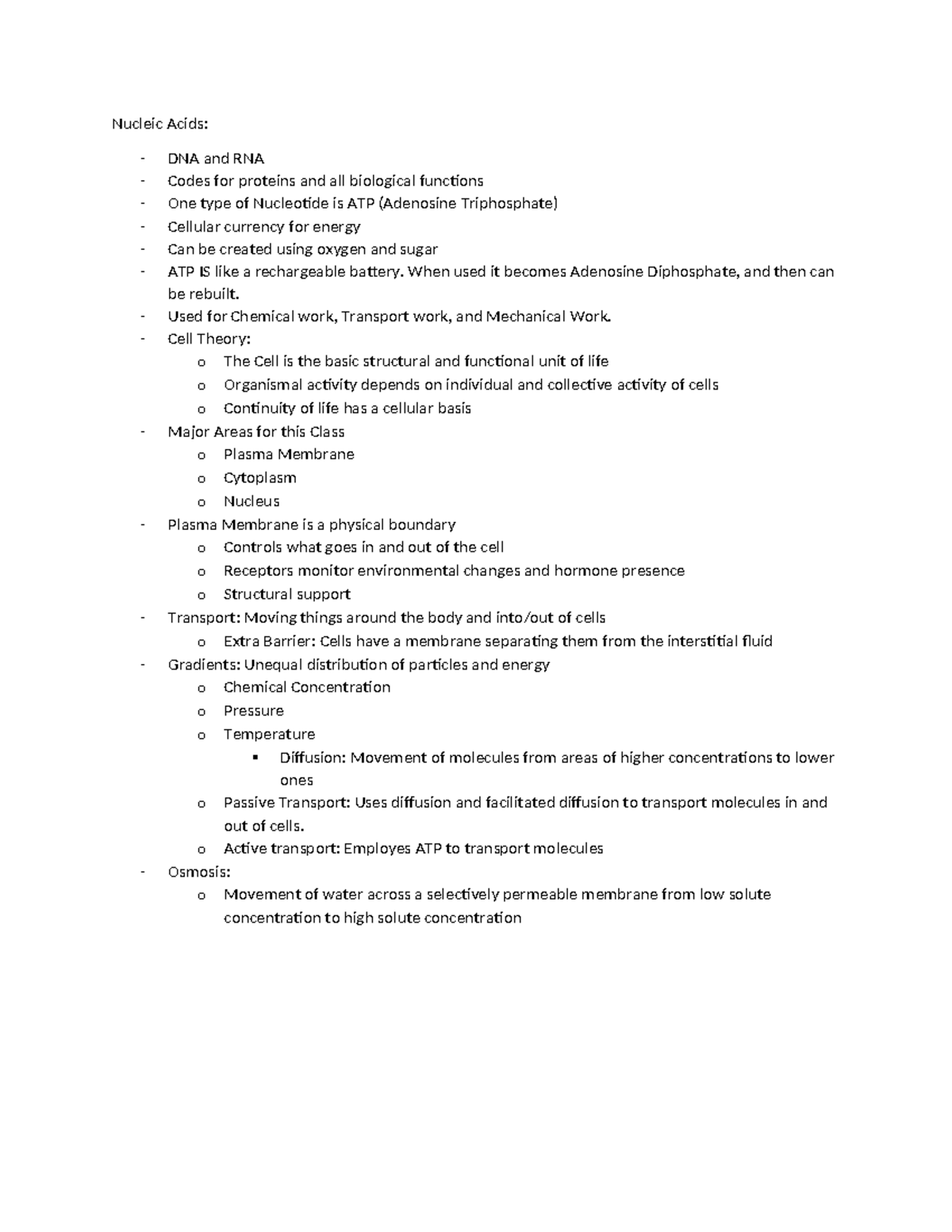 Cells & Movement of Material - Nucleic Acids: - DNA and RNA - Codes for ...