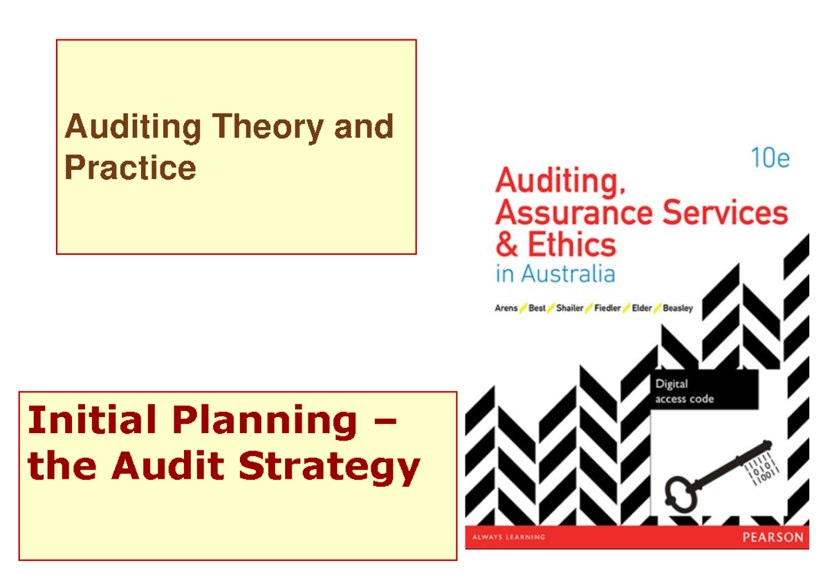 Week 3 - Initial Planning - The Audit Strategy - Auditing Theory and ...