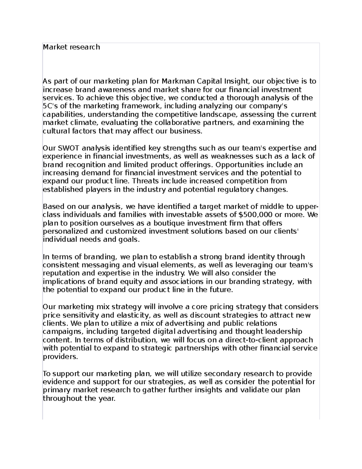 How to proceed for new product - Market research As part of our ...