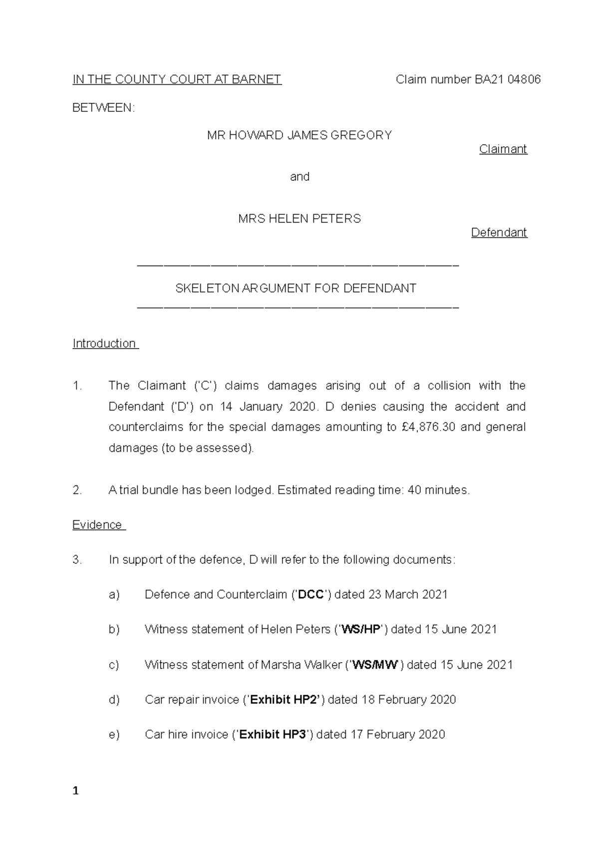 Skeleton Argument Gregory v Peters Group A Defendant - IN THE COUNTY ...