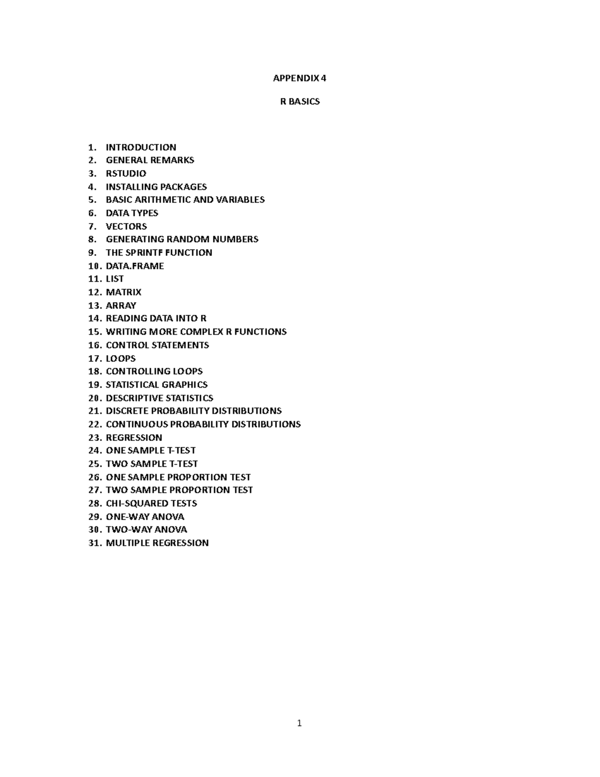 R Basics - APPENDIX 4 R BASICS 1. 2. 3. 4. 5. 6. 7. 8. 9. 10. 11. 12 ...