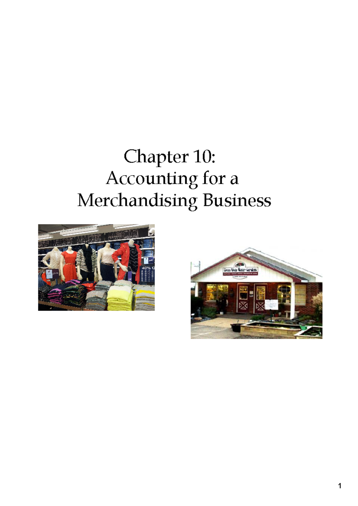 Chapter 10 merchandising business - Chapter 10: Accounting for a ...