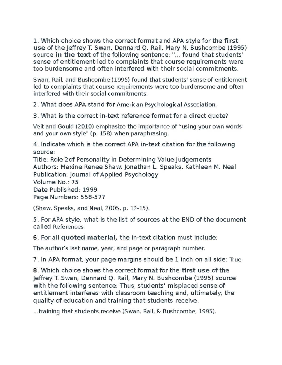 APA Quiz 3 - A review for quiz 3. - 1. Which choice shows the correct ...