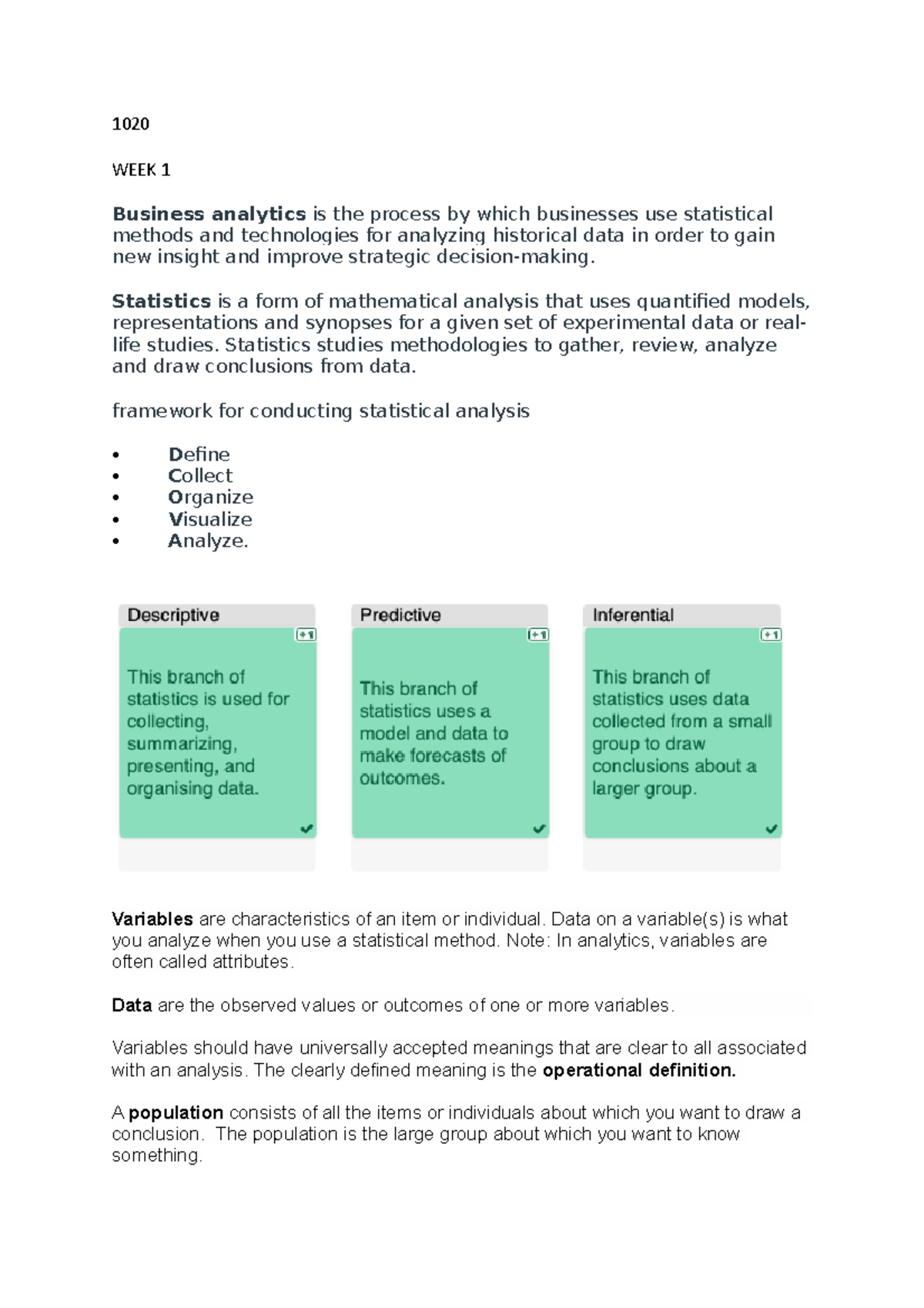Lecture Notes all weeks - 1020 WEEK 1 Business analytics is the process ...
