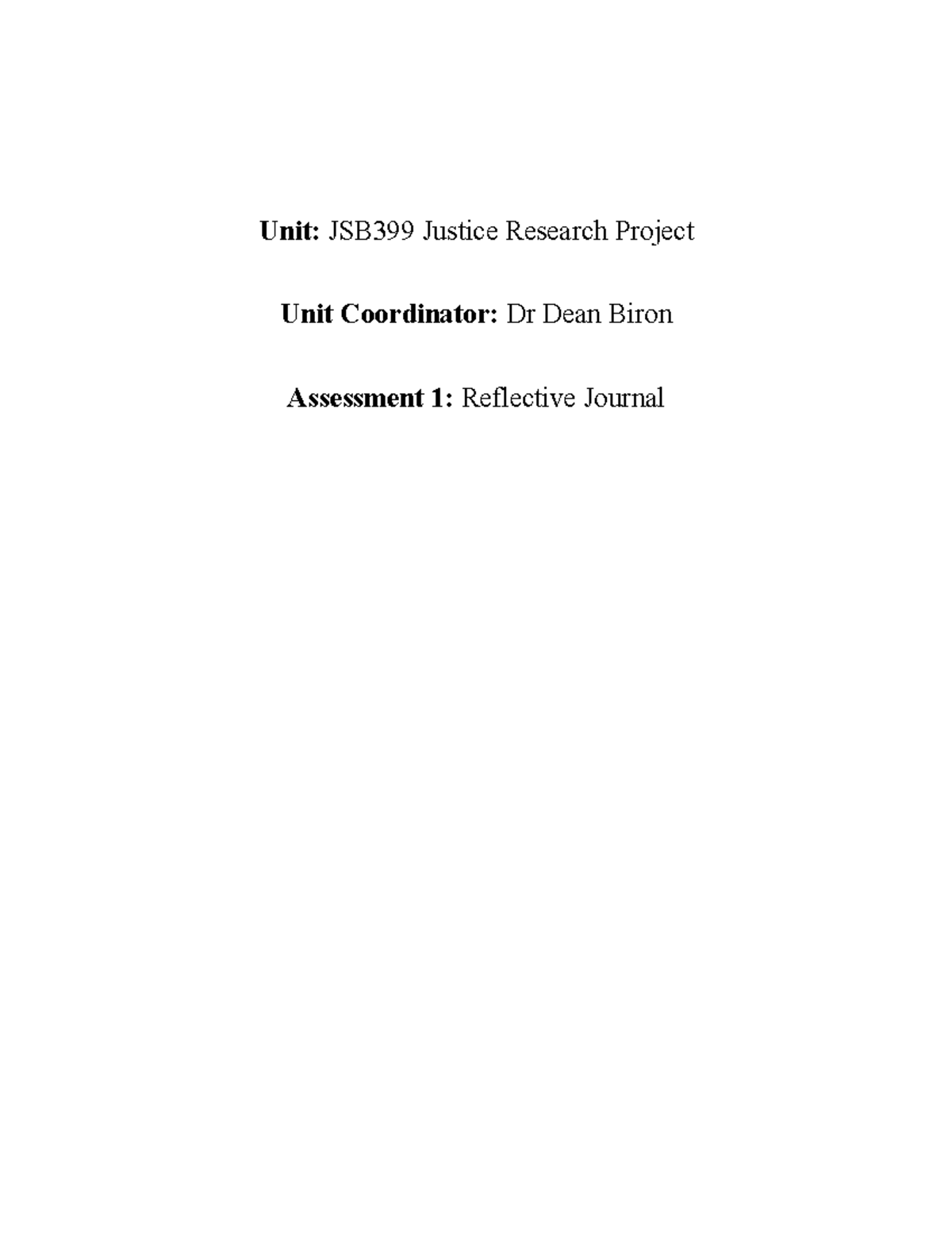 Reflective Journal - Unit: JSB399 Justice Research Project Unit ...
