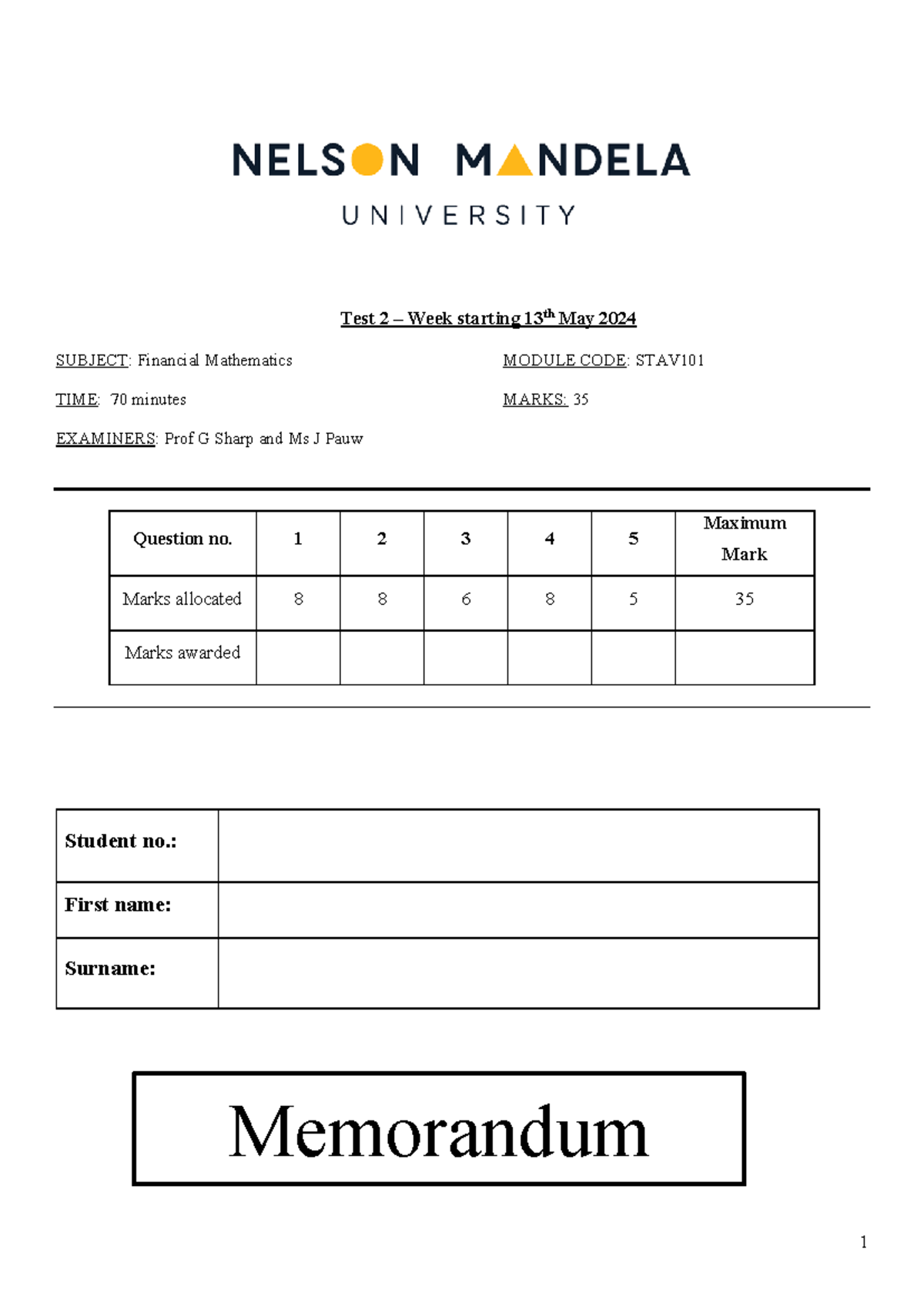 Test 2 Memo - Test 2 – Week starting 13 th May 2024 SUBJECT: Financial ...