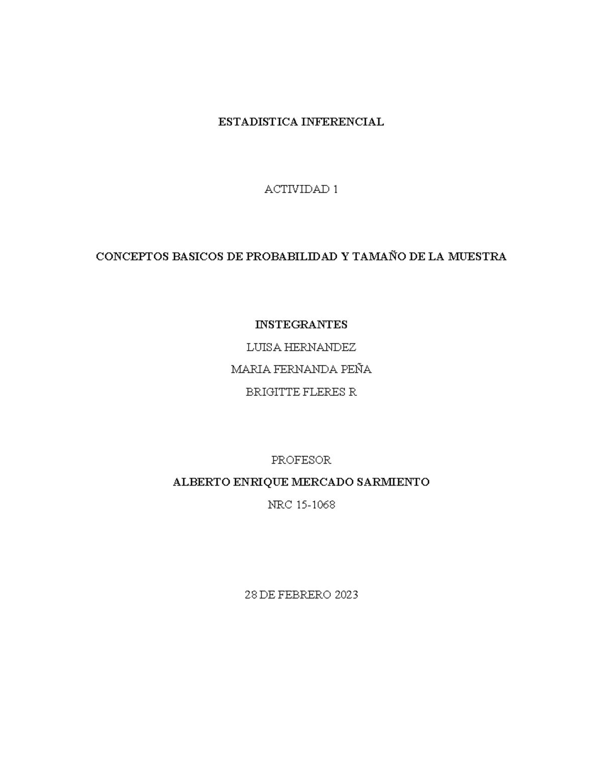Actividad 1 Estadistica Inferencial - ESTADISTICA INFERENCIAL ACTIVIDAD 1 CONCEPTOS BASICOS DE ...