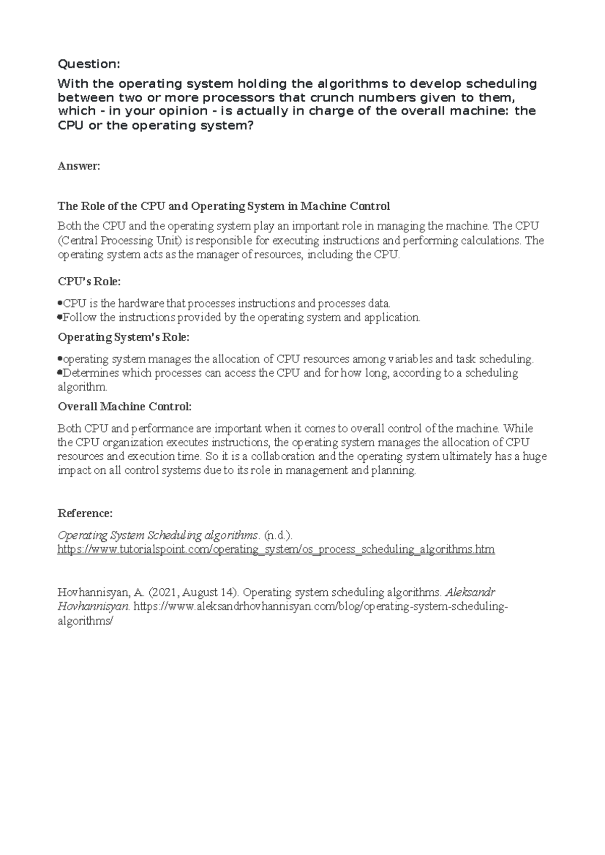 CS 2301 Discussion Forum Unit 4 - Question: With the operating system ...