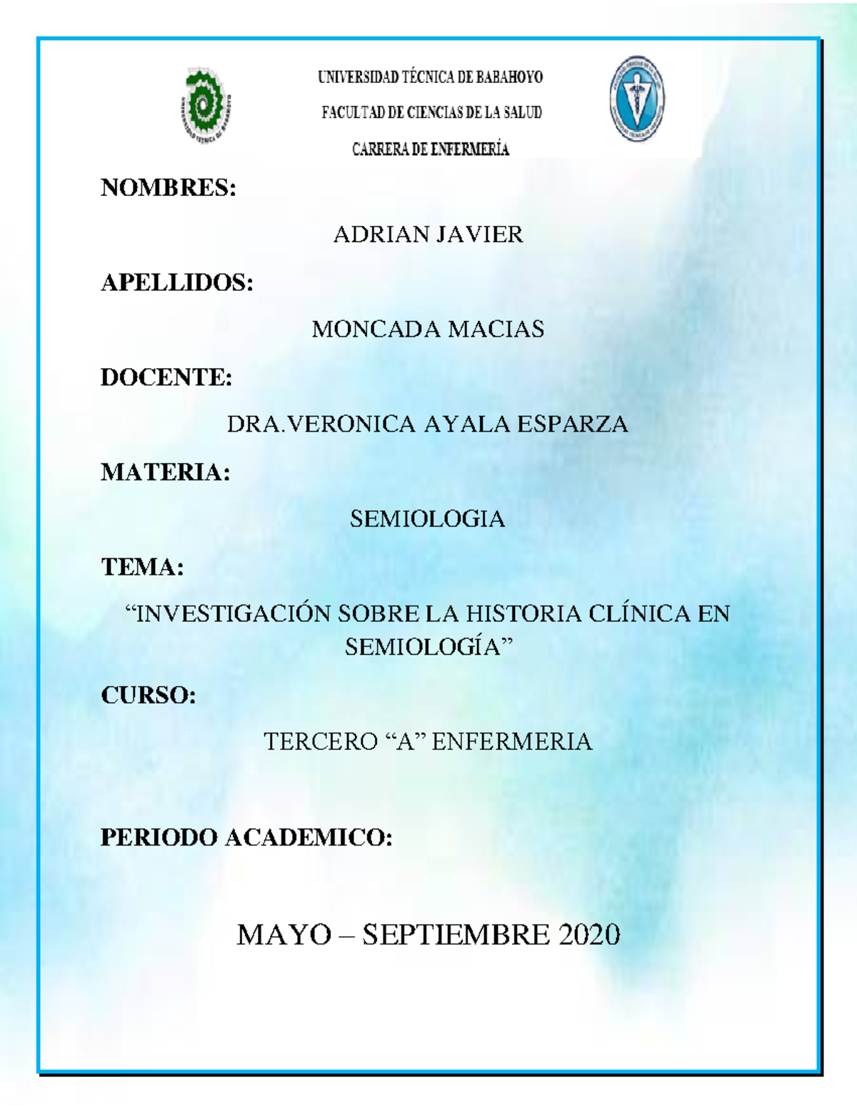 Investigacion Sobre LA Historia Clinica EN Semiologia,,,, Tercero A ...