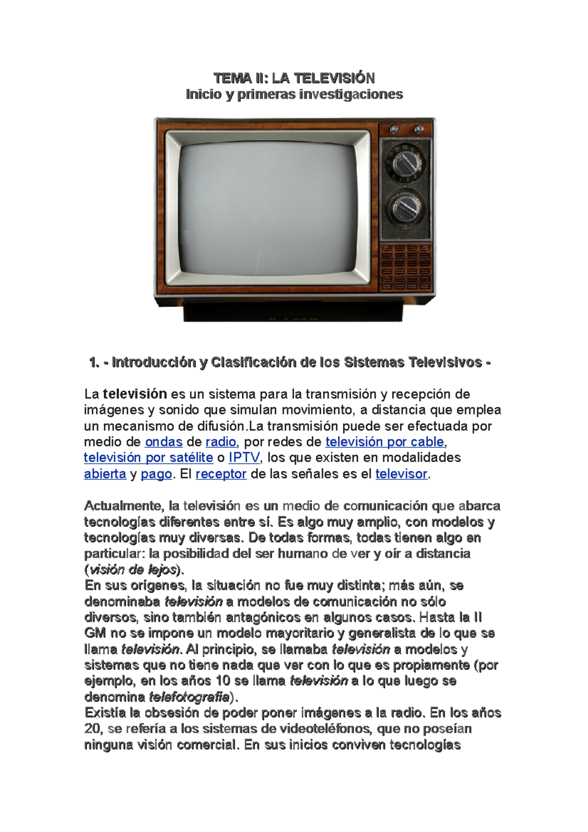 TEMA 2 La Televisi n TEMA II LA Inicio Y Primeras Investigaciones 1