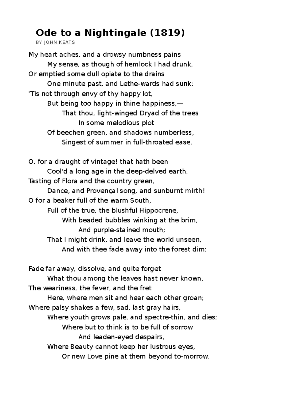 Ode to a Nightingale - O, for a draught of vintage! that hath been Cool ...