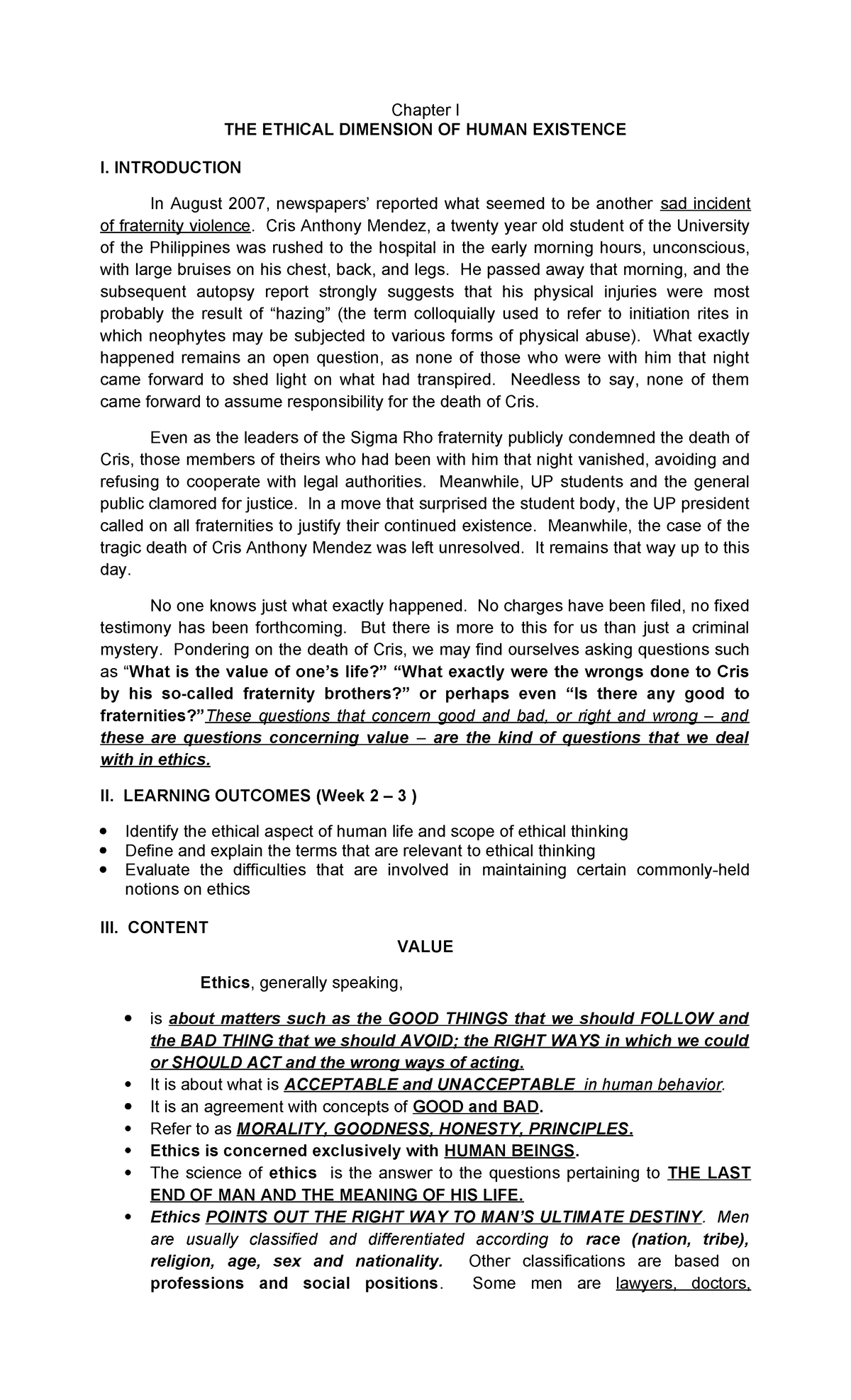 Ethics Chapter 1 1 - Chapter I THE ETHICAL DIMENSION OF HUMAN EXISTENCE I. INTRODUCTION In ...