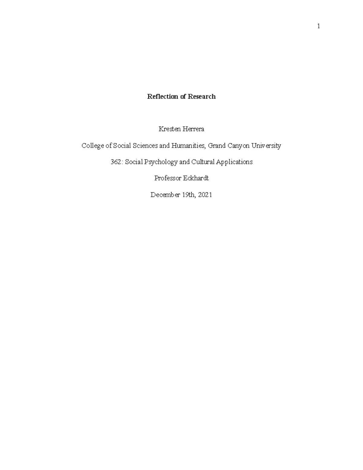 Research Reflection - Reflection of Research Kresten Herrera College of ...