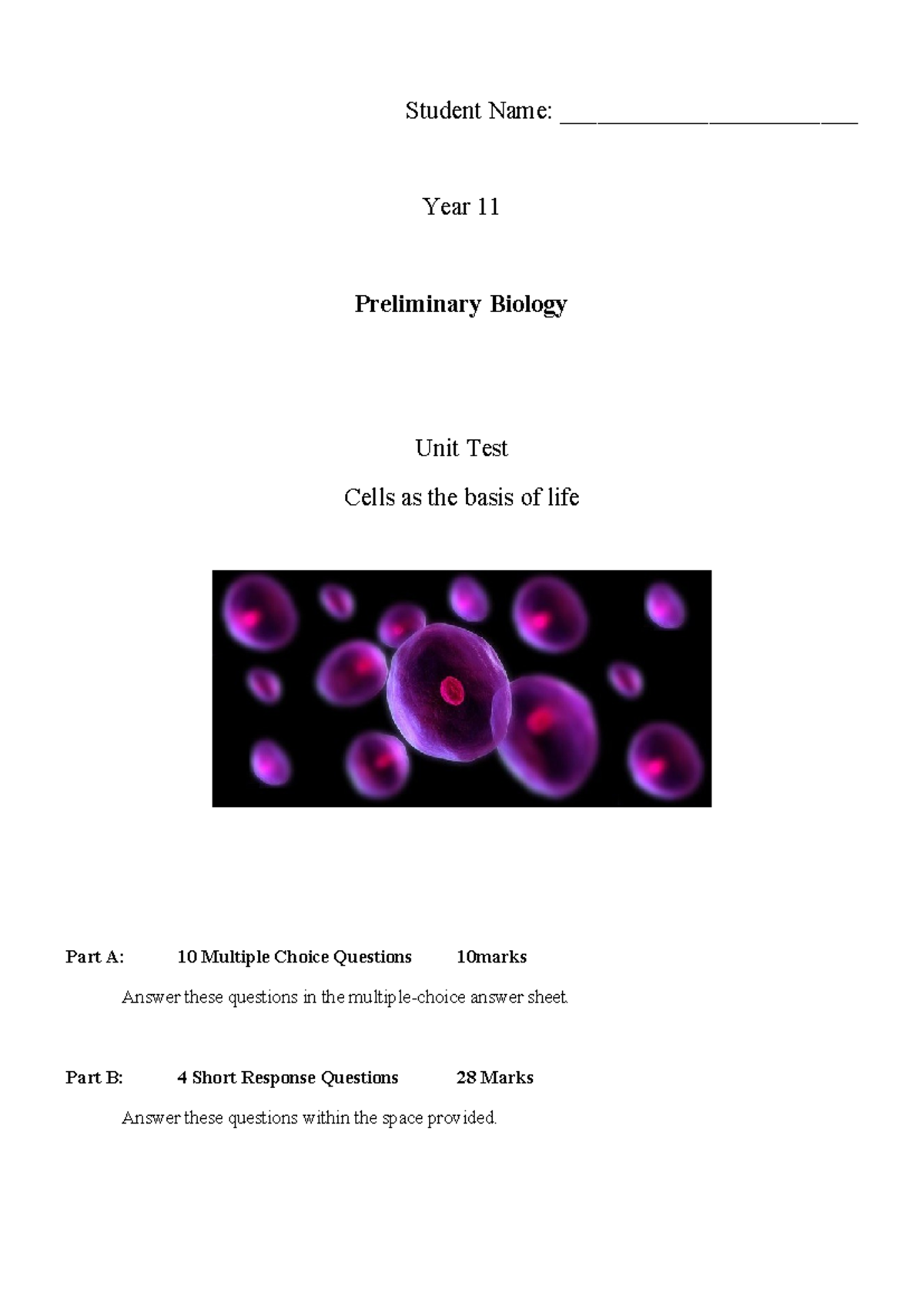 Cell Stucture and Function Topic Test - Student Name ...