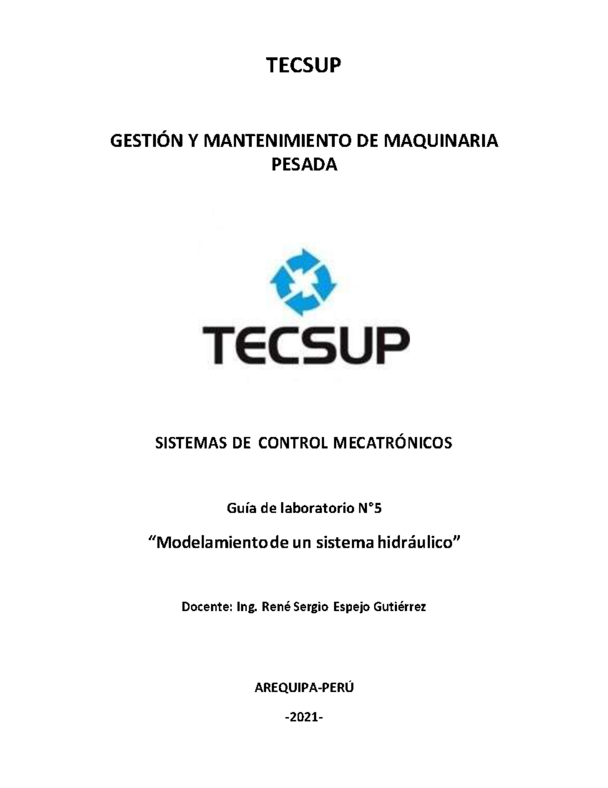 Lab 05 Modelamiento de un sistema hidráulico - TECSUP GESTI”N Y MANTENIMIENTO DE MAQUINARIA ...