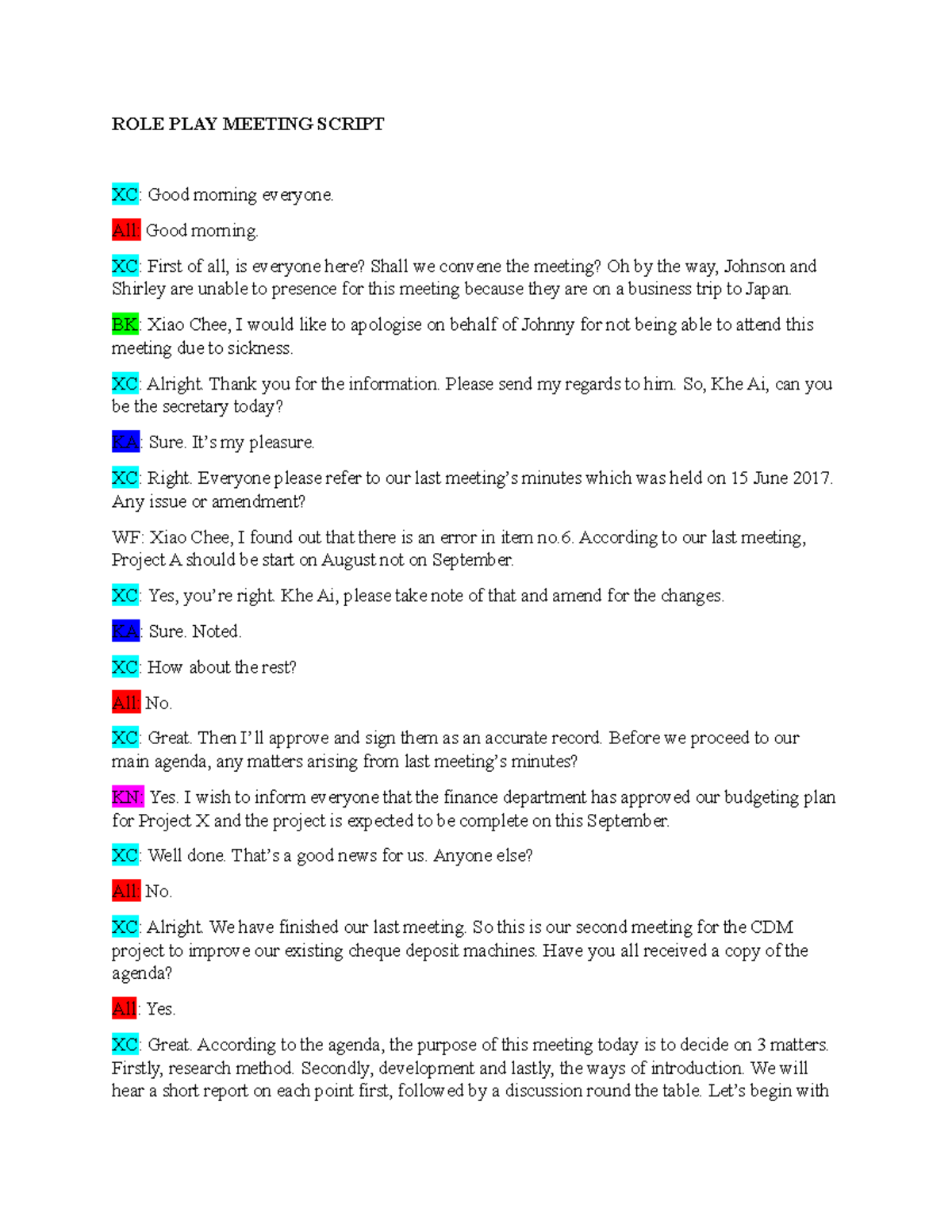 ROLE PLAY Meeting Script 3 ROLE PLAY MEETING SCRIPT XC Good Morning