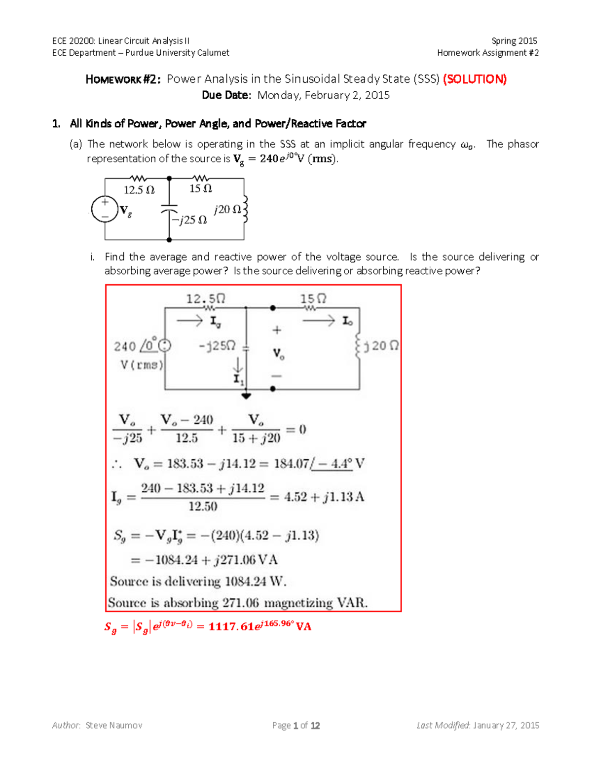 Hw2 sol - HW solutions - ECE 20200: Linear Circuit Analysis II ECE Department Purdue University ...