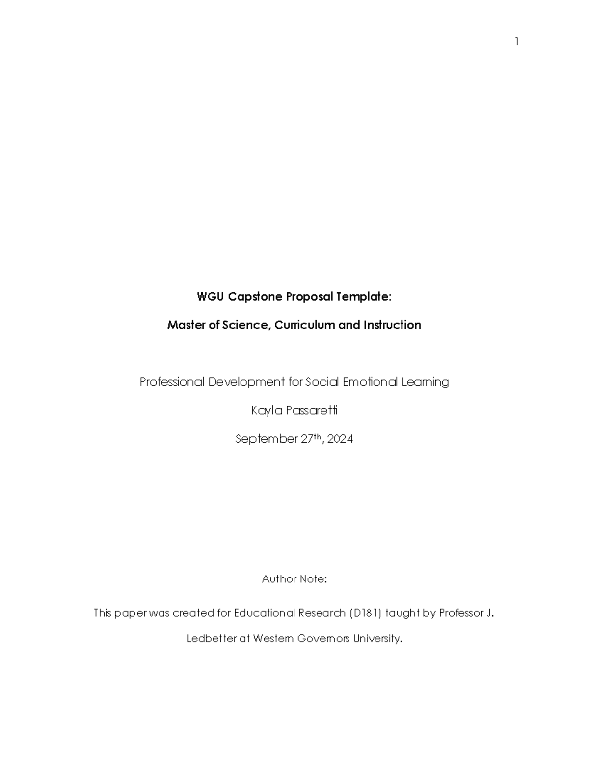 D181 T1 - Task1 - WGU Capstone Proposal Template: Master of Science ...