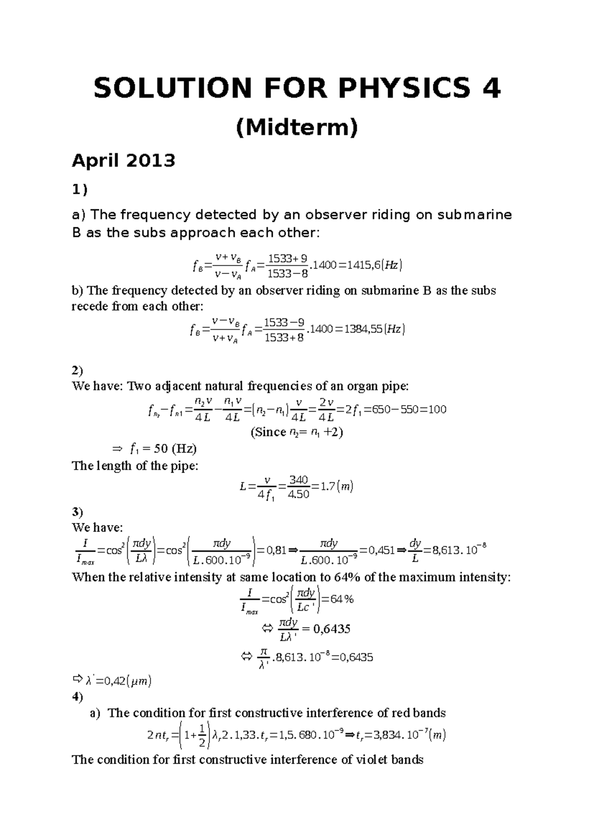 Solution Phy4 Midterm - SOLUTION FOR PHYSICS 4 (Midterm) April 2013 1 ...