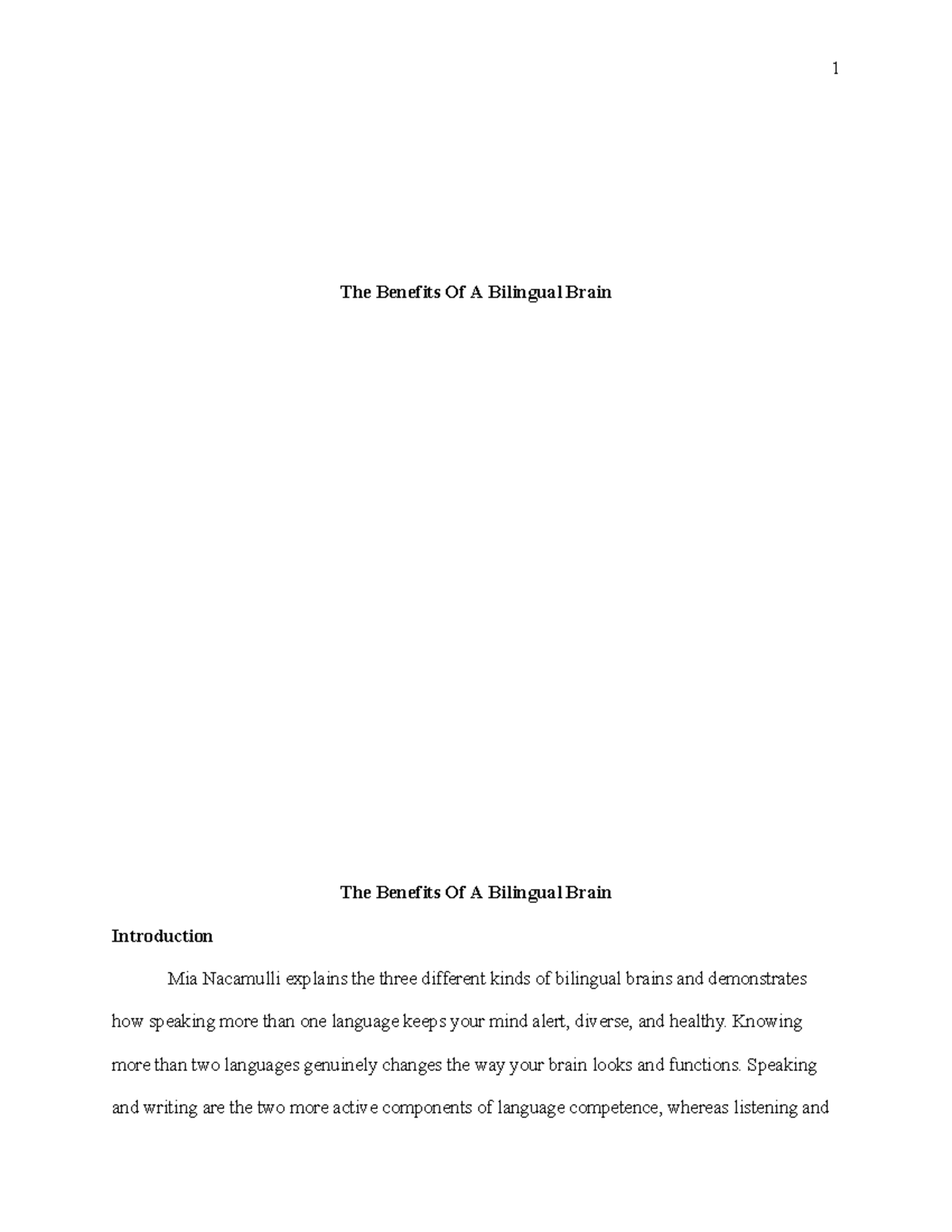 Benefits of a Bilingual Brain - The Benefits Of A Bilingual Brain The ...