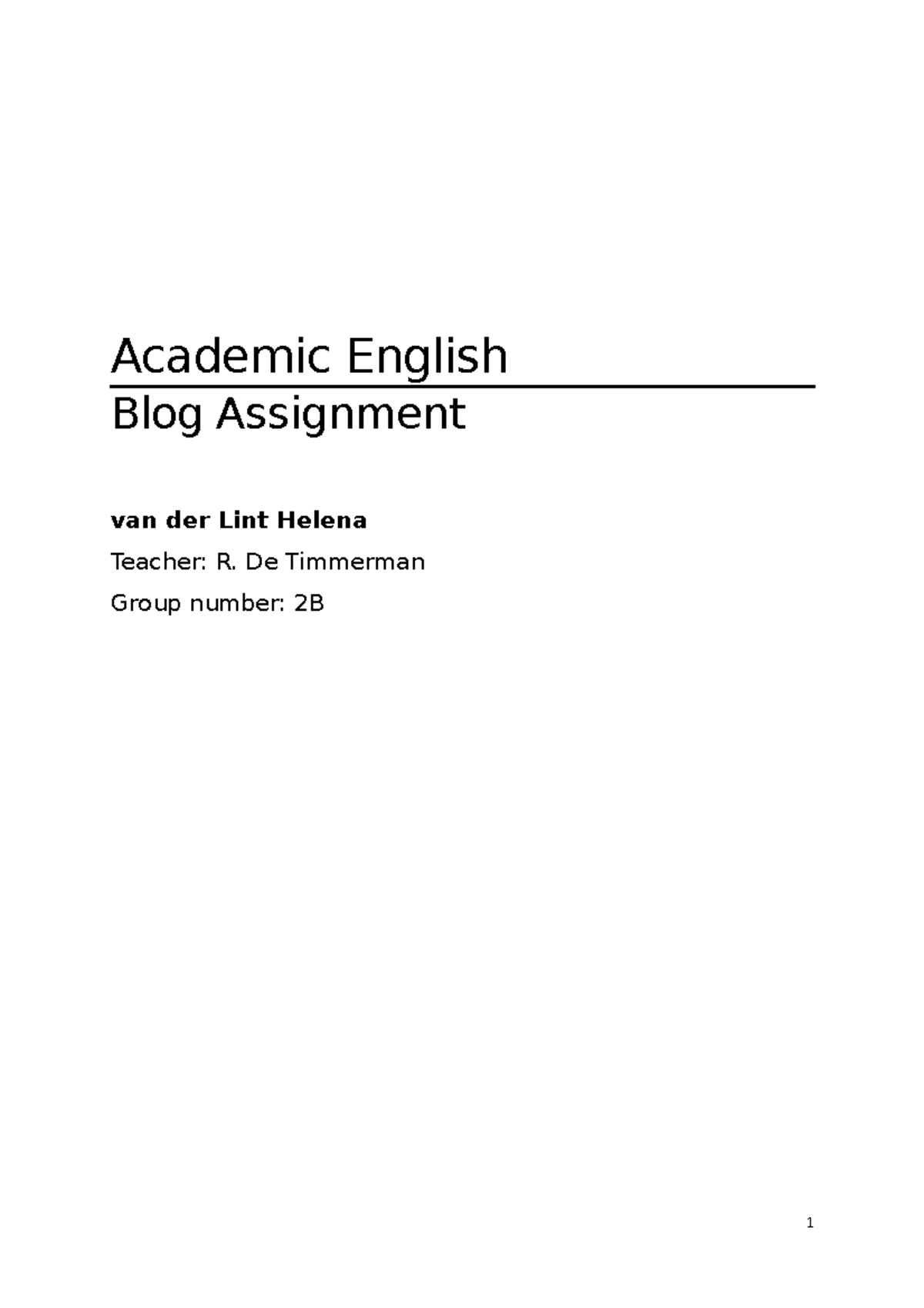 Blog assignment Helenavdl- Final - Academic English Blog Assignment van ...