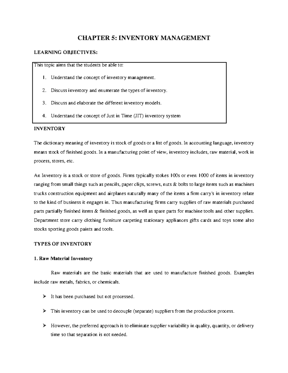 Om/tqm module 5 7 - CHAPTER 5: INVENTORY MANAGEMENT LEARNING OBJECTIVES: This topic aims that ...