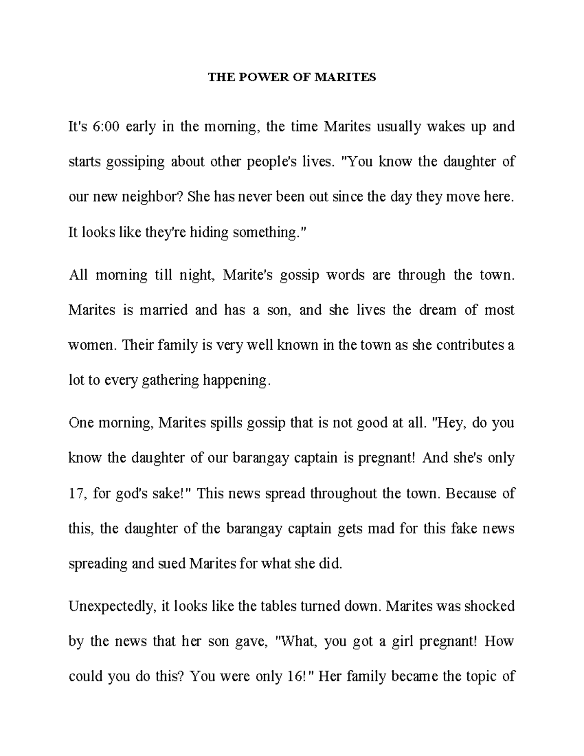 THE Power OF Marites - THE POWER OF MARITES It's 6:00 early in the ...