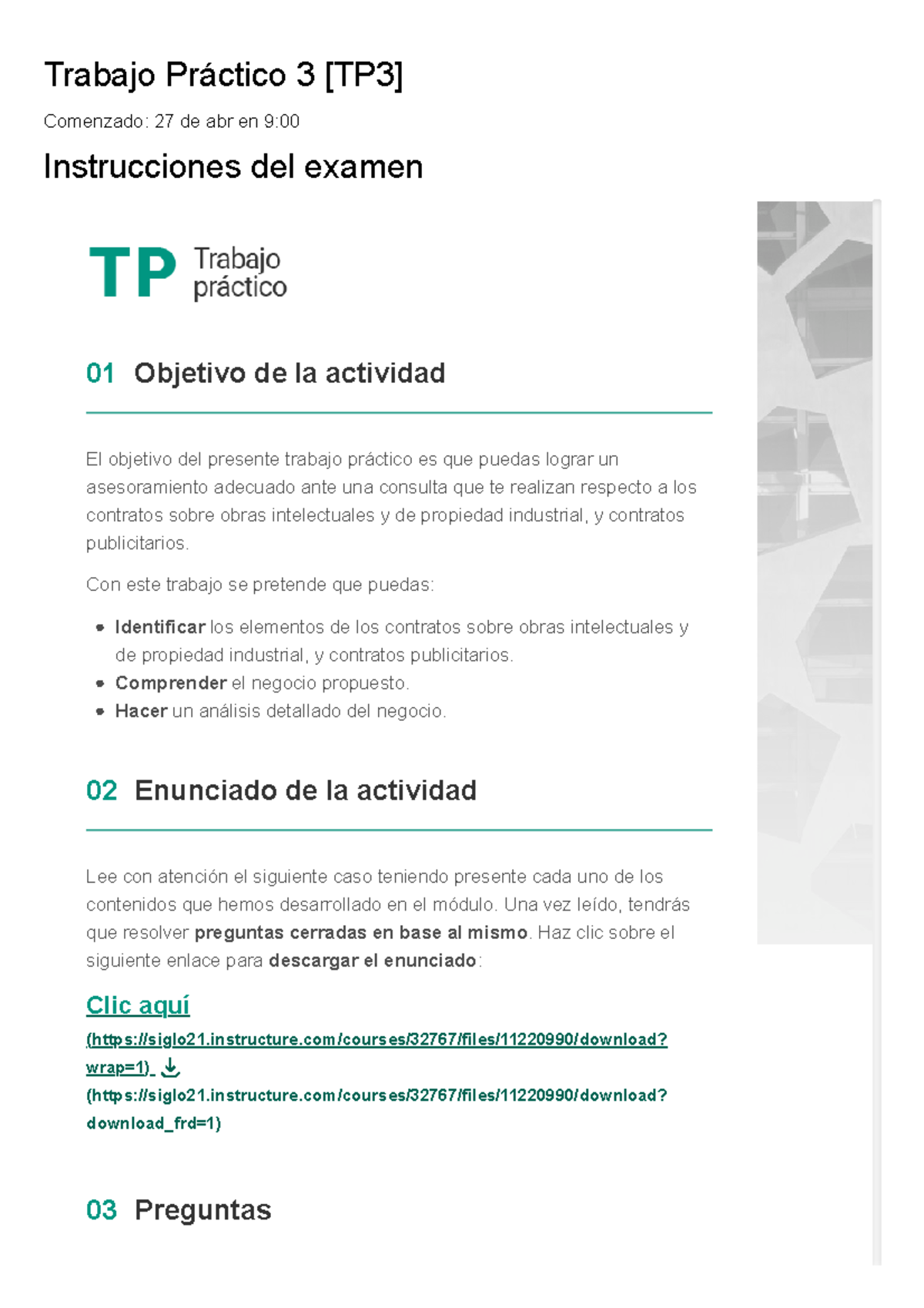 TP3 Privado IV - 100 - Trabajo Práctico 3 [TP3] Comenzado: 27 de abr en 9: Instrucciones del ...