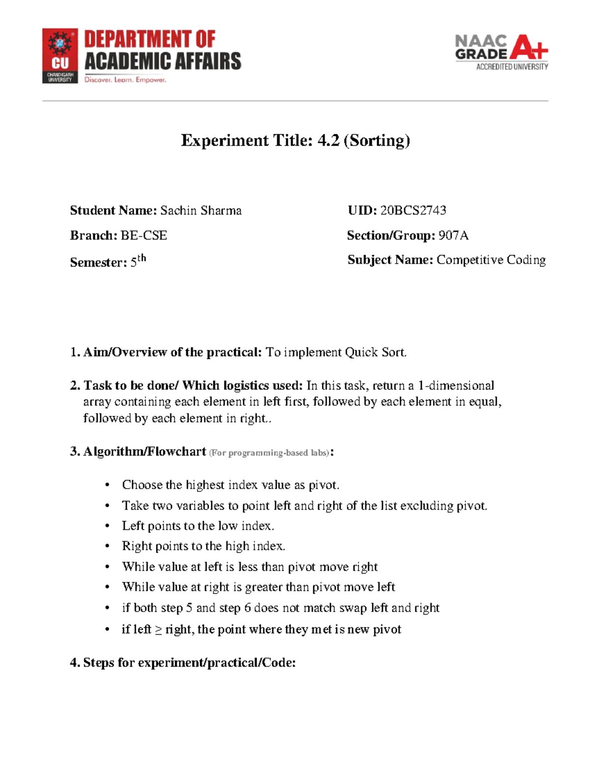 Exp 4 - cc sorting worksheet - Experiment Title: 4 (Sorting) Student Name: Sachin Sharma UID ...