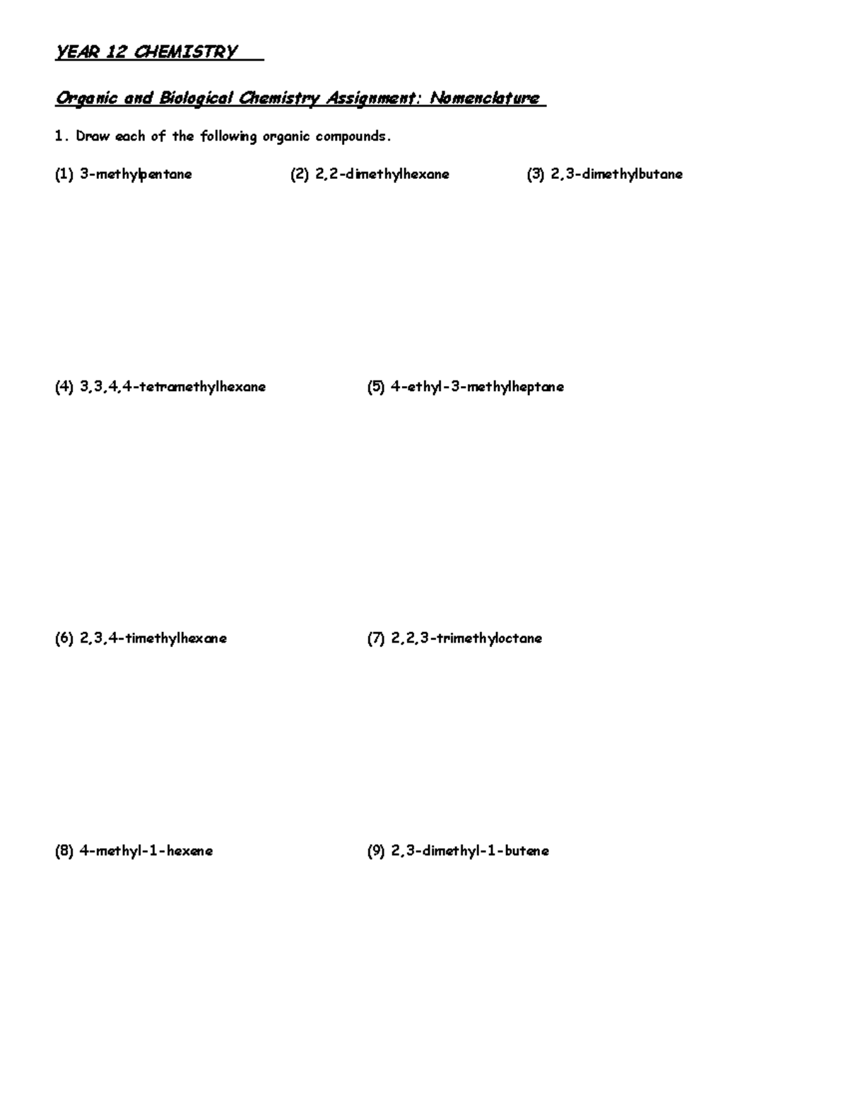 01 Organic Nomenclature - YEAR 12 CHEMISTRY Organic and Biological ...