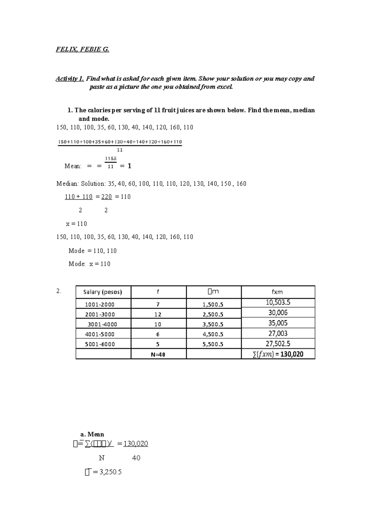 math (M5-Activity 1) - FELIX, FEBIE G. Activity 1. Find what is asked ...