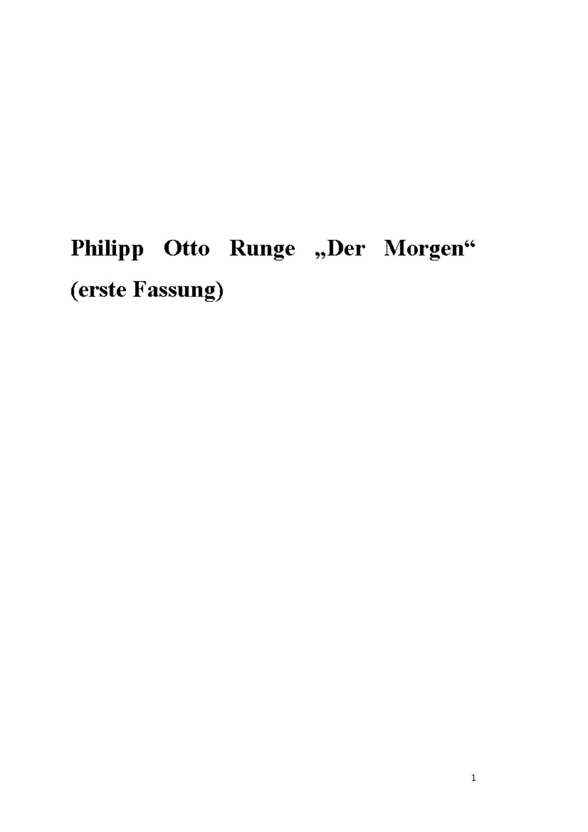 Philipp Otto Runge „Der Morgen“ (erste Fassung) - Einleitung „Philipp ...