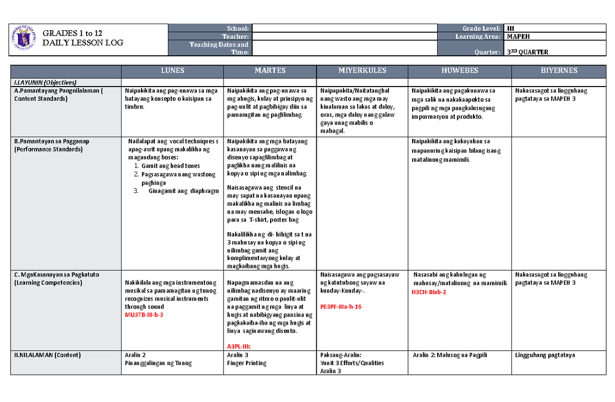 DLL Mapeh 3 Q3 W4 - GRADES 1 to 12 DAILY LESSON LOG School: Grade Level: III Teacher: Learning ...