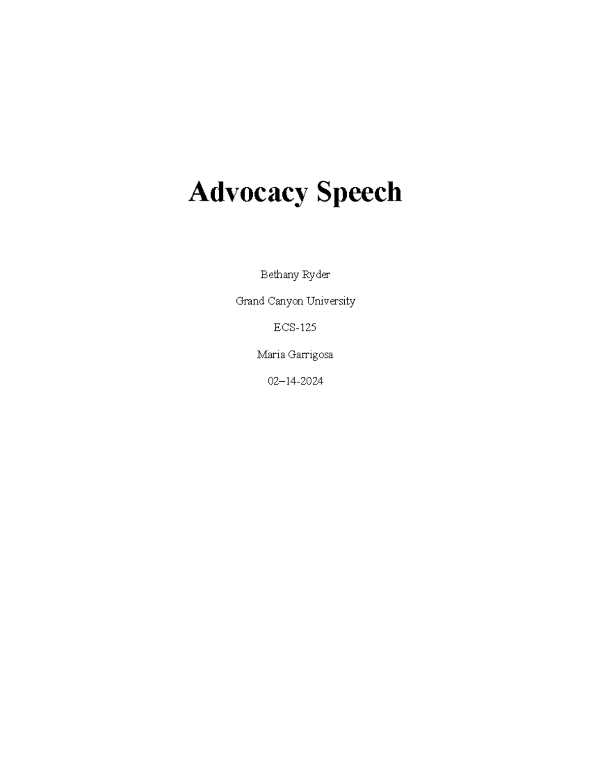 Advocacy Speech - Advocacy Speech Bethany Ryder Grand Canyon University ...