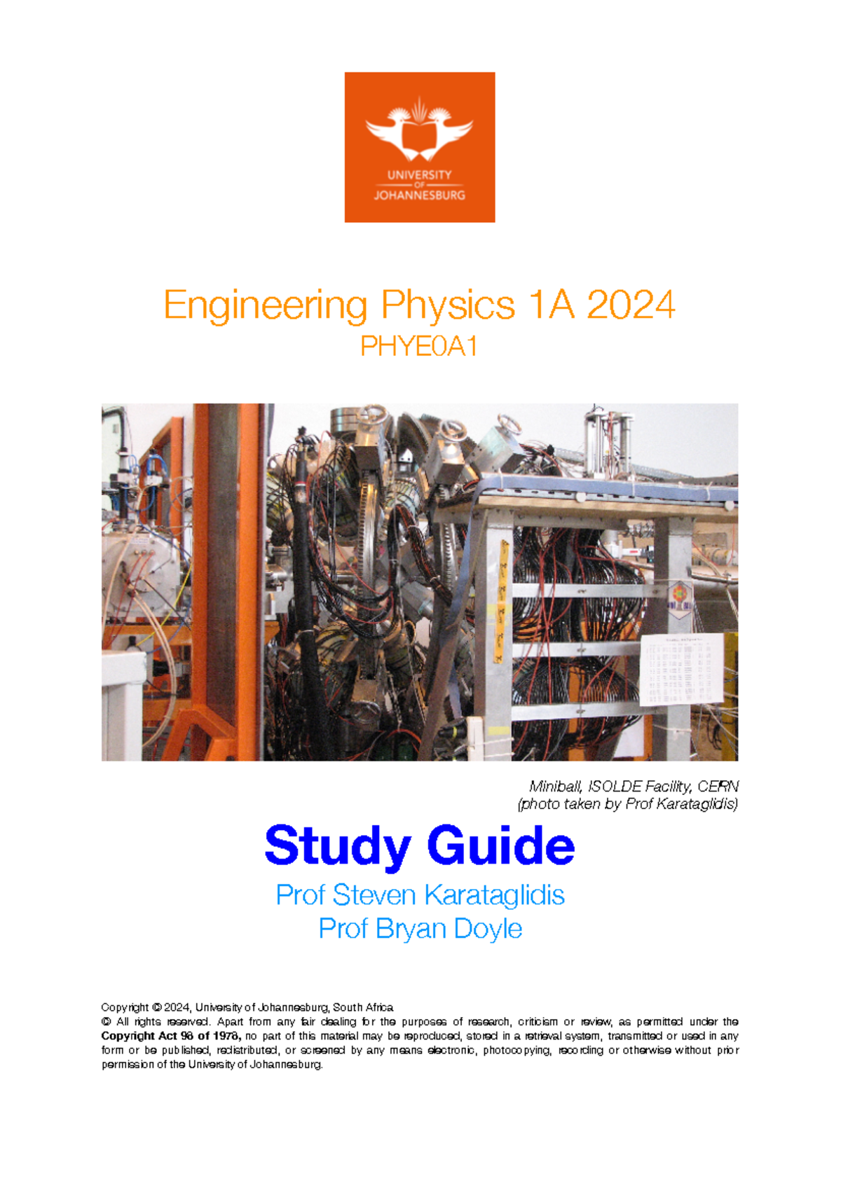 Study guide Physics 1A - Engineering Physics 1A 2024 PHYE0A Miniball ...