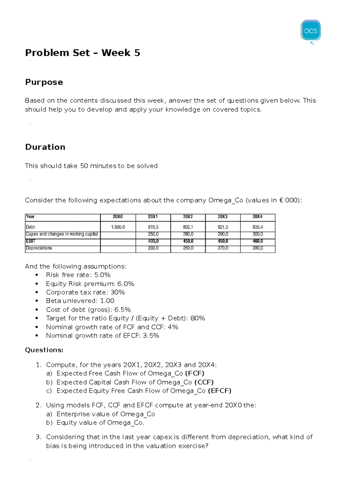 Problem set Week 5 - Tutorial - Problem Set Week 5 Purpose Based on the contents discussed this ...